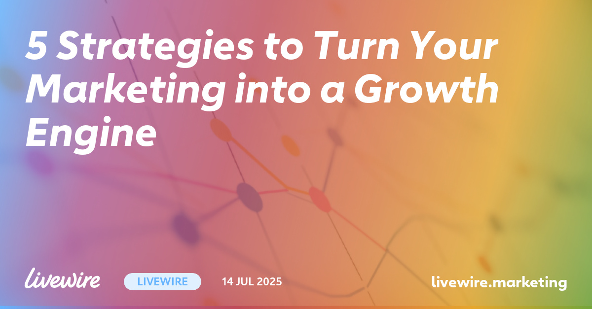 Transform your Marketing into a Powerful Growth Engine