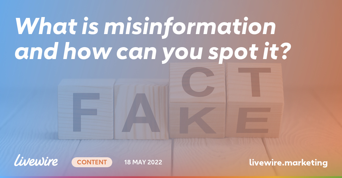 Misinformation in marketing - how to avoid it